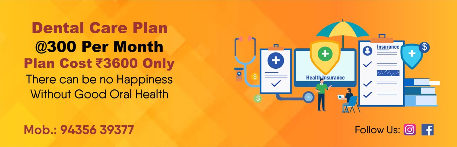 Dental Care Plan – Your Dental Care with Us